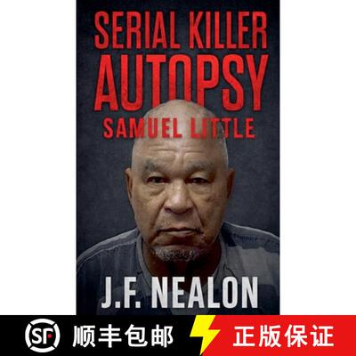 【3-4周达】Serial Killer Autopsy: Samuel Little [9798232540968]
