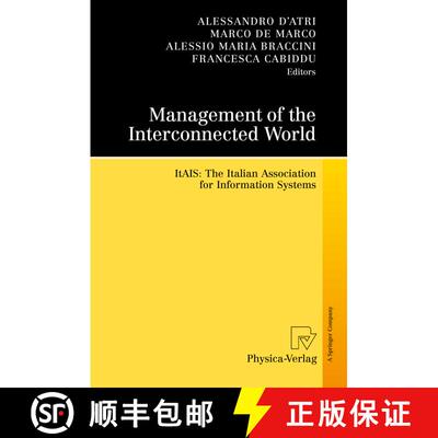 【3-4周达】精装 Management of the Interconnected World : ItAIS: The Italian Association for Informati... [9783790824032]