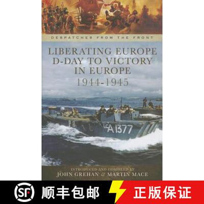 【3-4周达】精装 Liberating Europe: D-Day to Victory in Europe 1944-1945 [9781783462155]