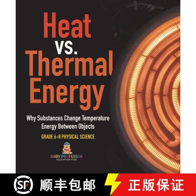 【3-4周达】Heat vs. Thermal Energy | Why Substances Change Temperature | Energy Between Objects | Gra... [9781541997738]