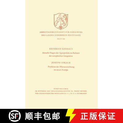 【3-4周达】Aktuelle Fragen der Agrarpolitik im Rahmen der europäischen Integration. Probleme der Pfl... [9783663030850]