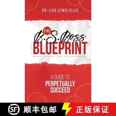 【3-4周达】The B.S. Boss Blueprint: A Guide To Perpetually Succeed [9781735526522]