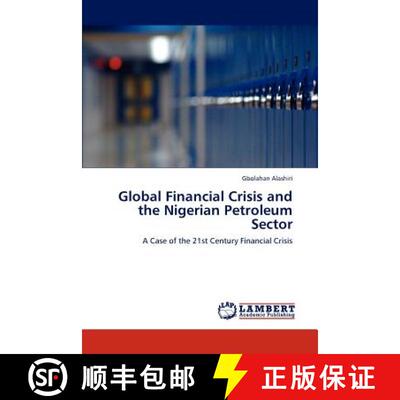 预订 Global Financial Crisis and the Nigerian Petroleum Sector [9783846509845]