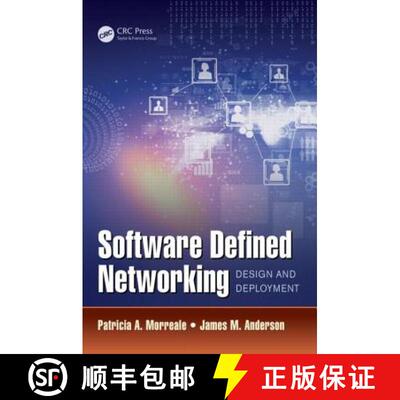 【3-4周达】精装 Software Defined Networking : Design and Deployment [9781482238631]