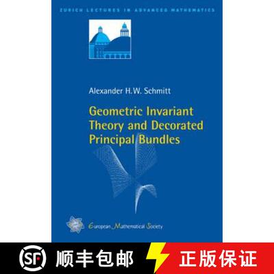 预订 Geometric Invariant Theory and Decorated Principal Bundles (Zurich Lectures in Advanced Mathemat... [9783037190654]