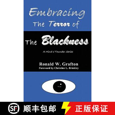 【3-4周达】Embracing the Terror of the Blackness: A Mind's Thunder Series [9781419692543]
