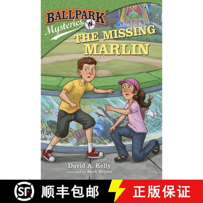 【3-4周达】Ballpark Mysteries #8: The Missing Marlin [9780307977823]