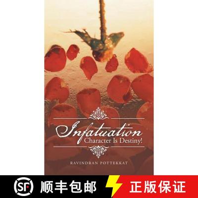 预订 Infatuation: Character Is Destiny! [9781482859638]