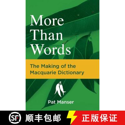 【3-4周达】More than Words: The Making of the Macquarie Dictionary [9781760981105]