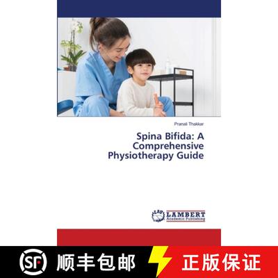 【3-4周达】Spina Bifida: A Comprehensive Physiotherapy Guide [9786208453220]