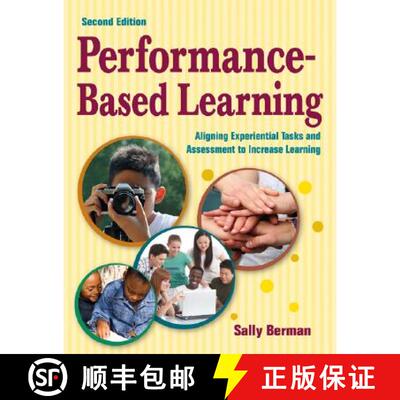 【3-4周达】Performance-Based Learning: Aligning Experiential Tasks and Assessment to Increase Learnin... [9781412953108]