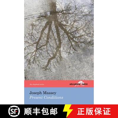 【3-4周达】Present Conditions (the Hollyridge Press Chapbook Series) [9781732513303]