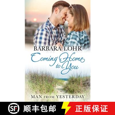 【3-4周达】Coming Home to You: Heartwarming Beach Romance [9780990864240]