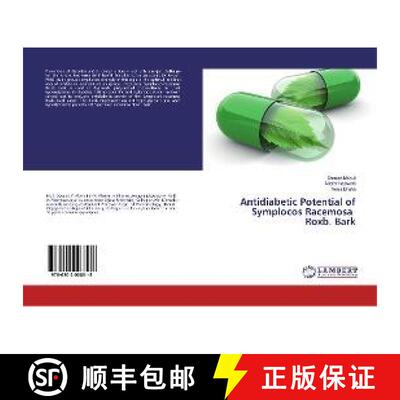 预订 Antidiabetic Potential of Symplocos Racemosa Roxb. Bark [9786202008518]