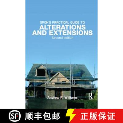 【3-4周达】精装 Spon's Practical Guide to Alterations & Extensions [9781138148291]