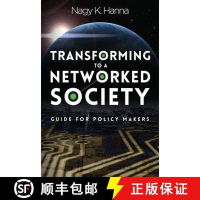 【3-4周达】Transforming to a Networked Society: Guide for Policy Makers [9781942916000]
