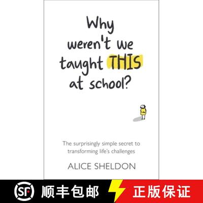 【3-4周达】Why Weren't We Taught This at School? : The surprisingly simple secret to transforming lif... [9781788602952]
