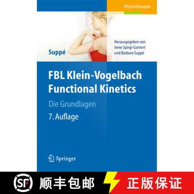 【3-4周达】FBL Klein-Vogelbach Functional Kinetics Die Grundlagen: Bewegungsanalyse, Untersuchung, Be... [9783642419003]