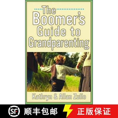 【3-4周达】A Boomer's Guide to Grandparenting [9780740747496]
