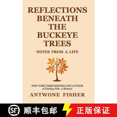 【3-4周达】精装 Reflections Beneath the Buckeye Trees: Notes from a Life [9798218825775]