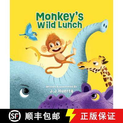 【3-4周达】Monkey's Wild Lunch: Funny Rhyming Children's Picture Book About Animals, Kind Words & Fri... [9798998871214]