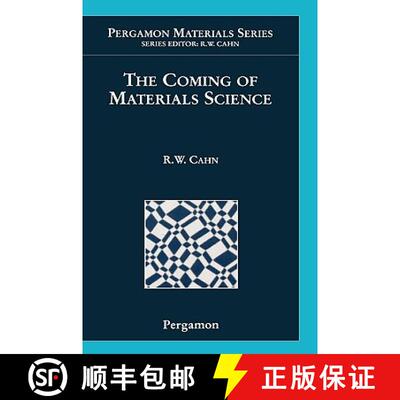 【3-4周达】The Coming of Materials Science: Volume 5 [9780080426792]