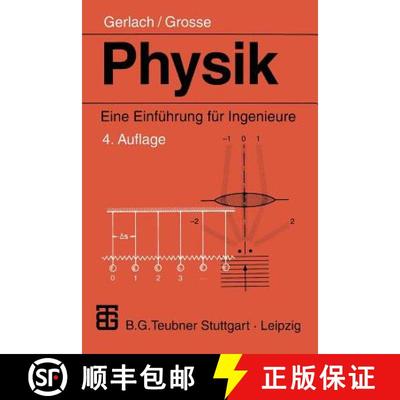【3-4周达】Physik : Eine Einführung für Ingenieure (4., durchges. Auflage 1995) (4., durchges. Aufl... [9783519332121]