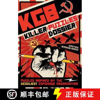 【3-4周达】精装 KGB Killer Puzzles Dossier: Puzzles Inspired by the World's Deadliest Espionage Organ... [9781787391741]