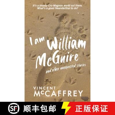 【3-4周达】I am William McGuire: and other unexpected stories [9780989790369]
