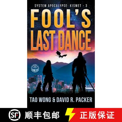 【3-4周达】精装 Fool's Last Dance: A Post-Apocalyptic LitRPG [9781778552304]