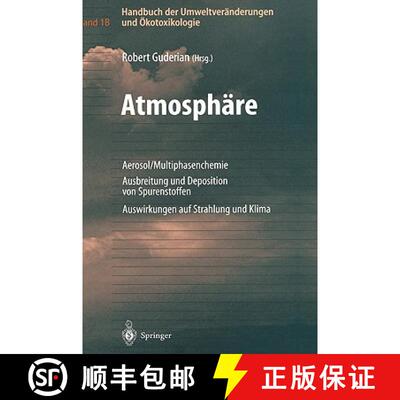 【3-4周达】Handbuch der Umweltveränderungen und Ökotoxikologie: Band 1B: Atmosphäre Aerosol/Multip... [9783540661856]