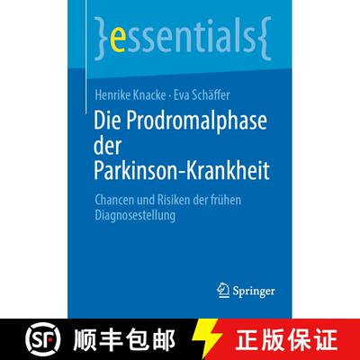 【3-4周达】Die Prodromalphase der Parkinson-Krankheit : Chancen und Risiken der frühen Diagnosestellung [9783662689899]