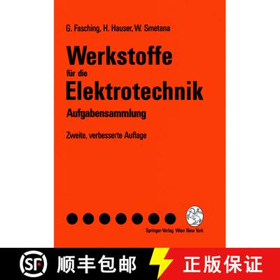 【3-4周达】Werkstoffe für die Elektrotechnik : Aufgabensammlung (2. Auflage 1990) [9783211826843]
