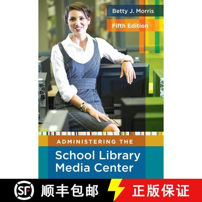 【3-4周达】Administering the School Library Media Center, 5th Edition [9781591586852]