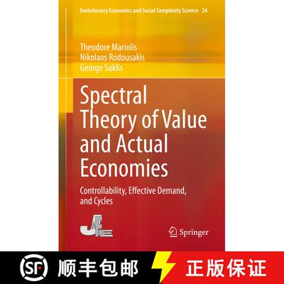 【3-4周达】精装 Spectral Theory of Value and Actual Economies : Controllability, Effective Demand, an... [9789813362598]