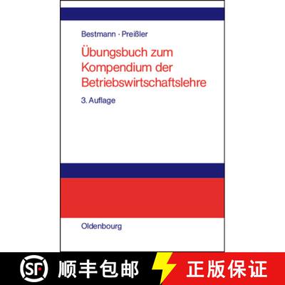 【3-4周达】精装 UEbungsbuch Zum Kompendium Der Betriebswirtschaftslehre [9783486256321]