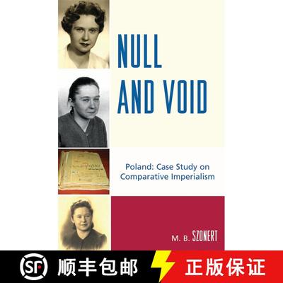 【3-4周达】Null and Void : Poland: Case Study on Comparative Imperialism [9780761840282]