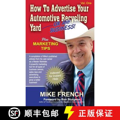 【3-4周达】How to Advertise Your Automotive Recycling Yard: ...or any business [9780971703193]