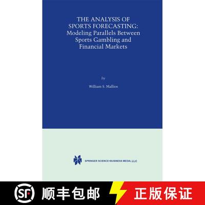 【3-4周达】The Analysis of Sports Forecasting : Modeling Parallels between Sports Gambling and Financ... [9781441949585]