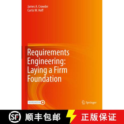 【3-4周达】精装 Requirements Engineering: Laying a Firm Foundation [9783030910761]