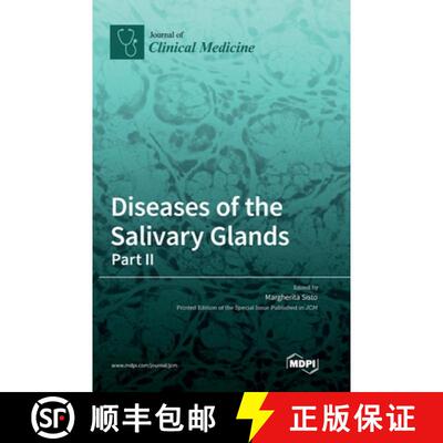 【3-4周达】精装 Diseases of the Salivary Glands: Part II [9783036555676]