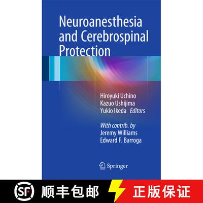 【3-4周达】精装 Neuroanesthesia and Cerebrospinal Protection [9784431544890]