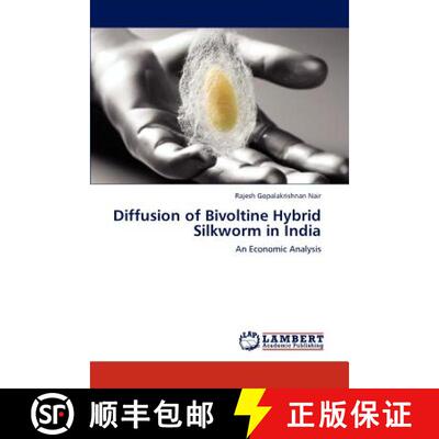 预订 Diffusion of Bivoltine Hybrid Silkworm in India [9783845417073]