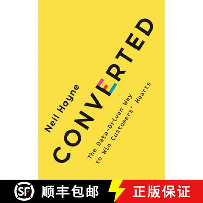 【3-4周达】Converted: The Data-Driven Way to Win Customers' Hearts [9780593420652]