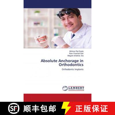 预订 Absolute Anchorage in Orthodontics [9786202683845]
