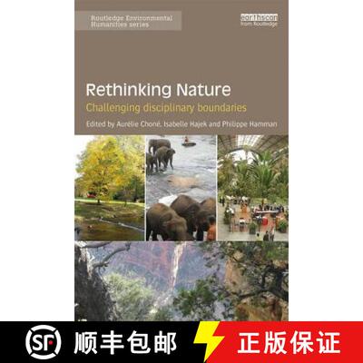 【3-4周达】Rethinking Nature: Challenging Disciplinary Boundaries [9781138214934]