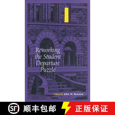 【3-4周达】精装 Reworking the Student Departure Puzzle: The Memoir of a Vietnam-Era Draft Resister [9780826513083]