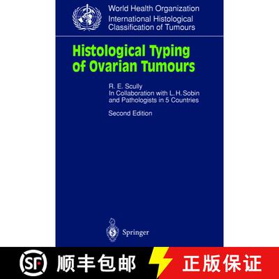 【3-4周达】Histological Typing of Ovarian Tumours (Second Edition 1999) [9783540640592]