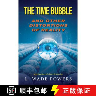 【3-4周达】精装 The Time Bubble and Other Distortions of Reality [9798886794953]
