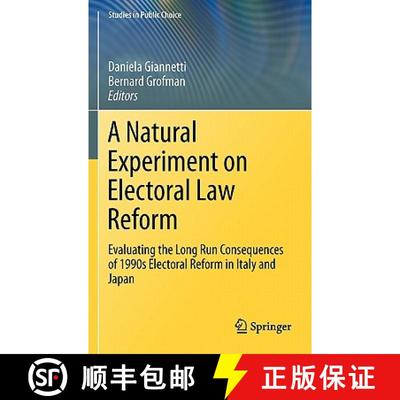 【3-4周达】A Natural Experiment on Electoral Law Reform : Evaluating the Long Run Consequences of 199... [9781441972279]